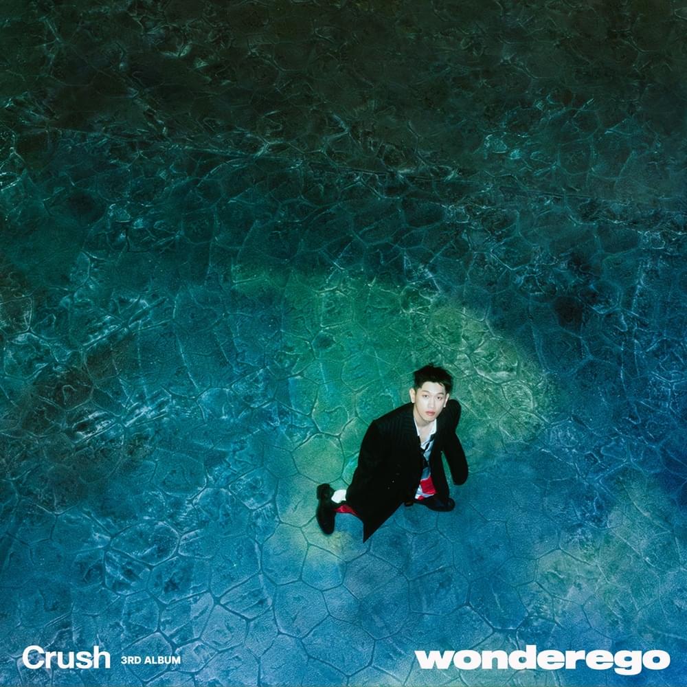 Crush - Ego Lyrics, Meaning and Song Credits - KbizoOm